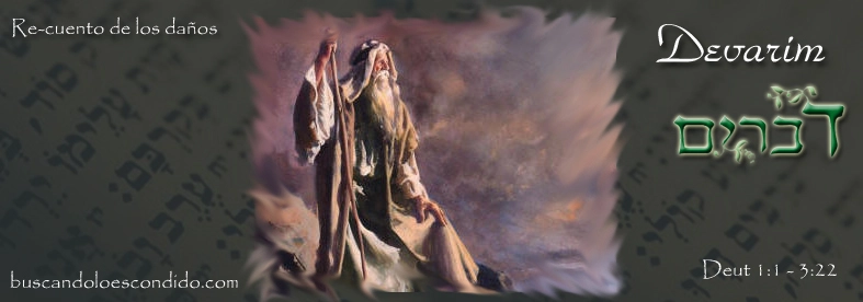 Parashat Devarim / פָּרָשַׁת דְּבָרִים – Torah